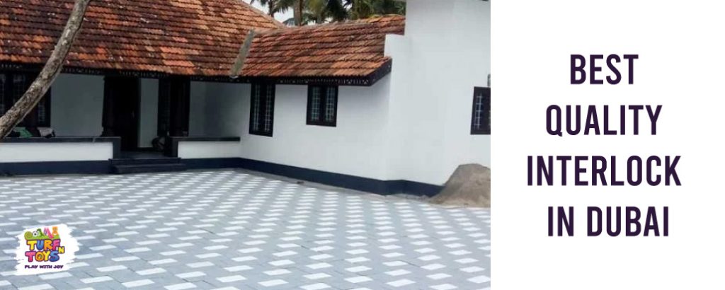 Best Interlock Supplier in Dubai with Interlocking Solutions